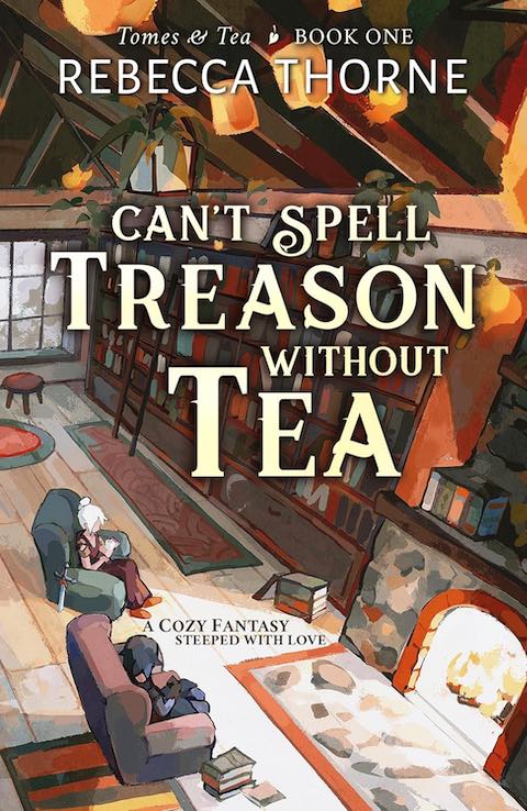 Can't Spell Treason Without Tea – Janus Books